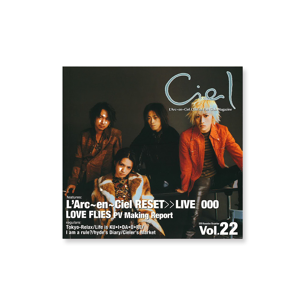 【LE-CIEL会員限定】Ciel Vol.22 November 1999 - L'Arc-en-Ciel Official Goods Store