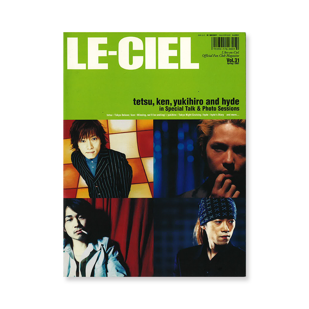【LE-CIEL会員限定】LE-CIEL Vol.31 Spring 2002 - L'Arc-en-Ciel Official Goods ...